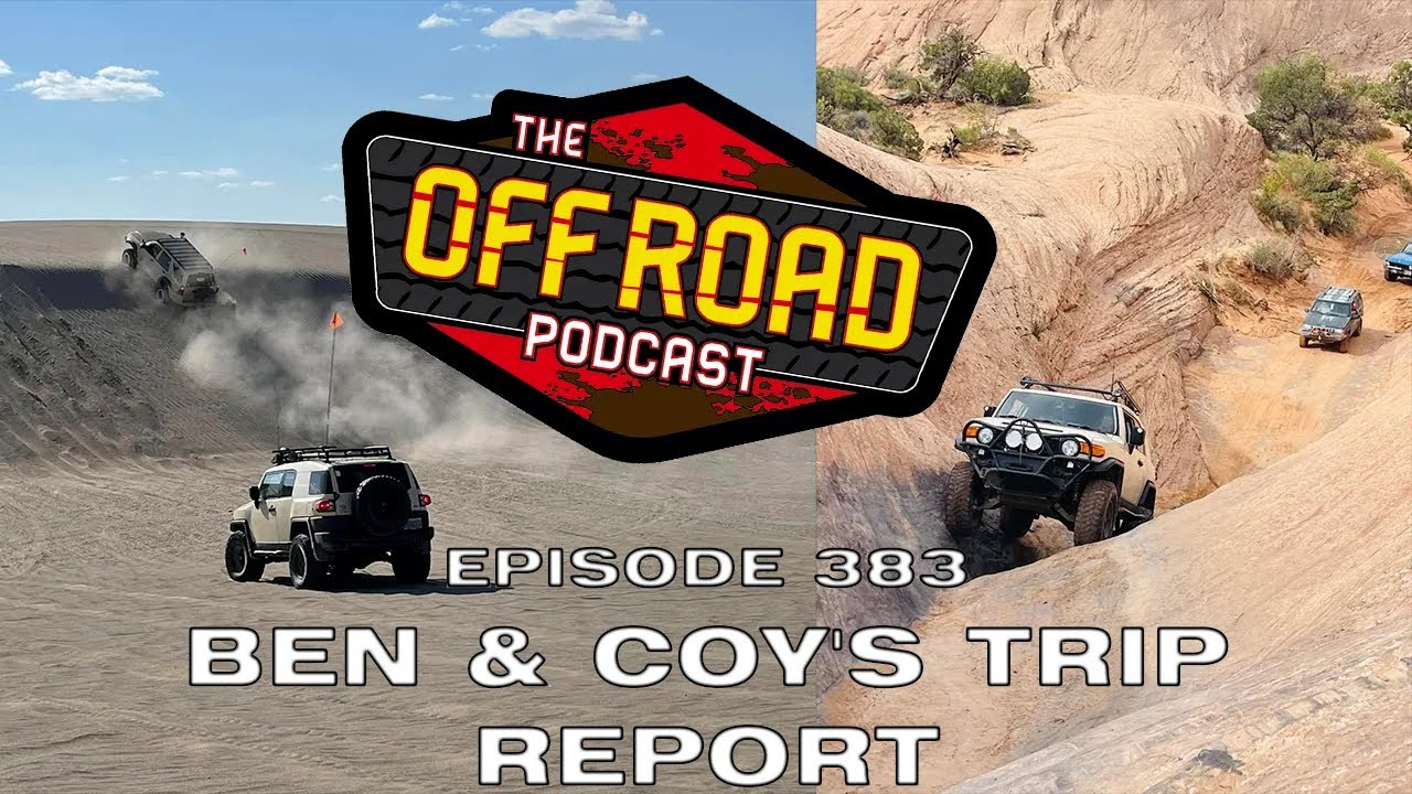 Off Road Podcast 383 - Ben & Coy's Trip Report - YouTube