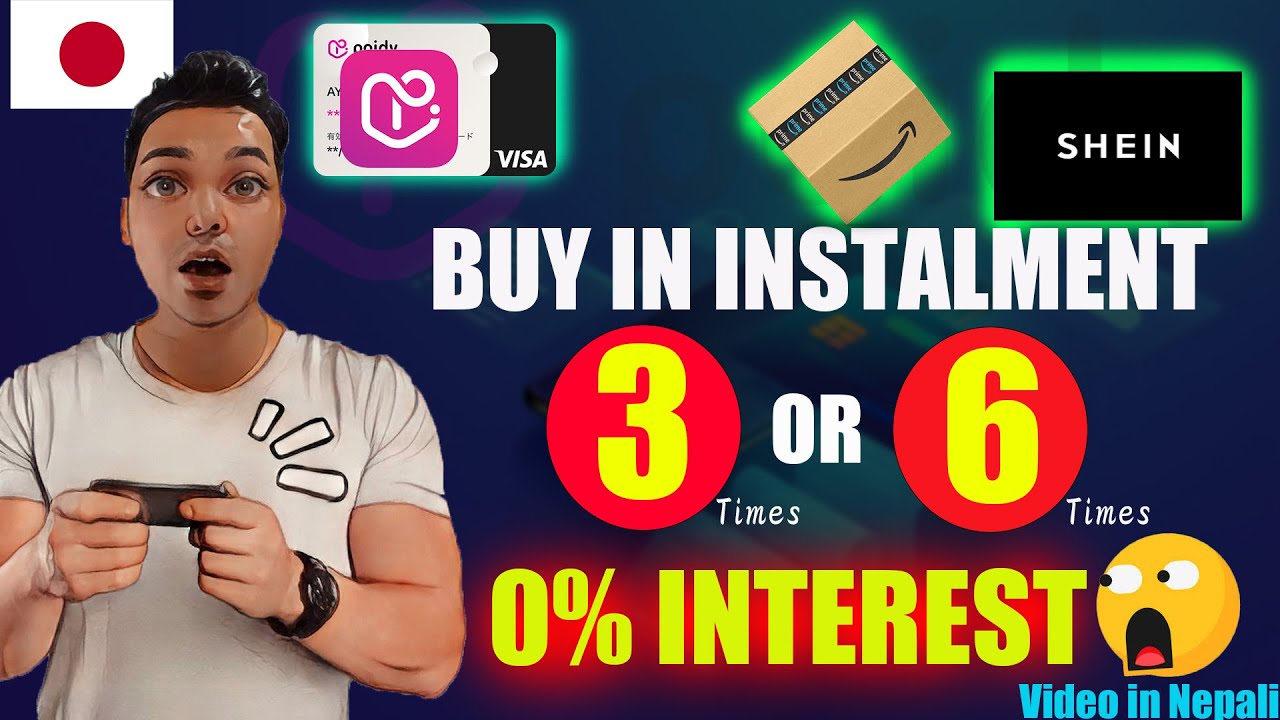 Buy anything on installment with 0% interest In AMAZON and SHEIN. Step ...