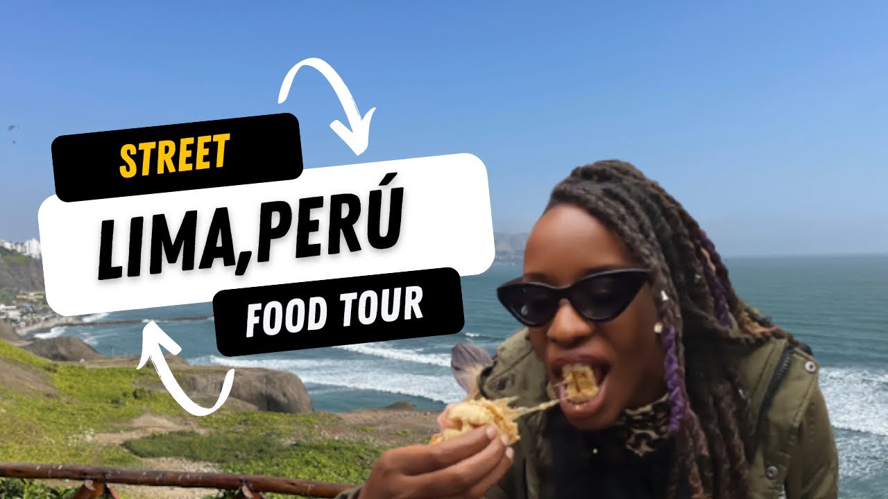 Lima Street Food Tour - Vlog #1 - YouTube