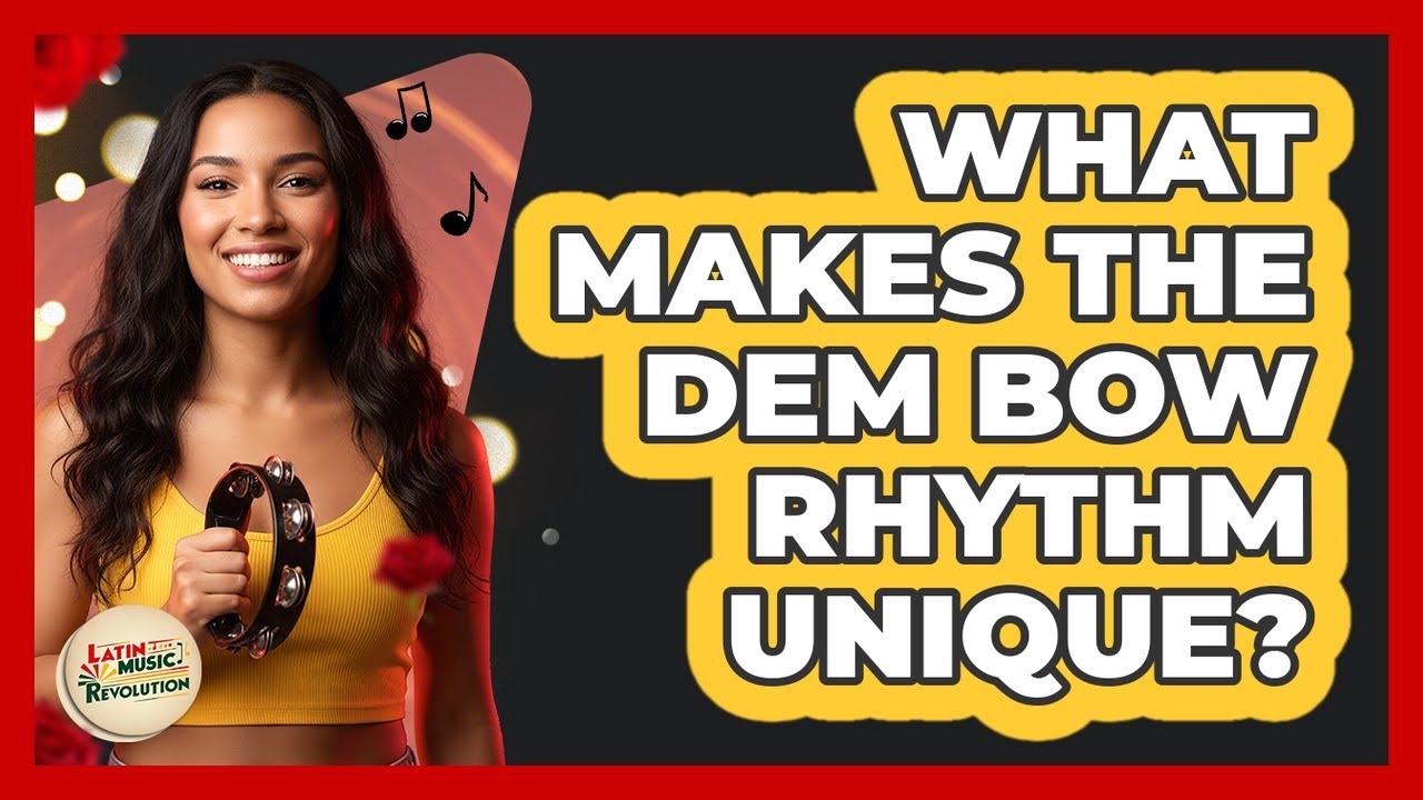 What Makes The Dem Bow Rhythm Unique? - YouTube