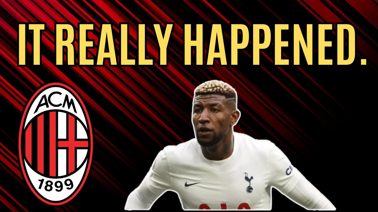 [BREAKING NEWS] AC Milan Signs Emerson Royal...😨 - YouTube