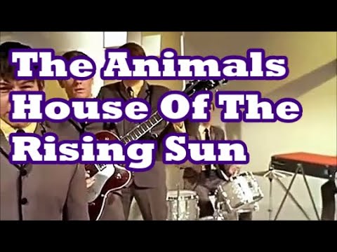 The Animals House Of The Rising Sun + lyrics - YouTube