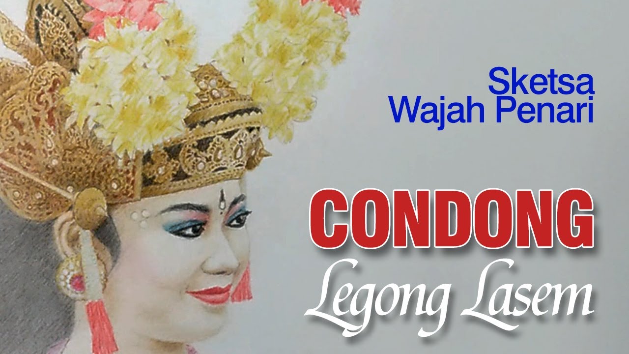 Sketsa wajah penari Condong Legong Lasem - YouTube