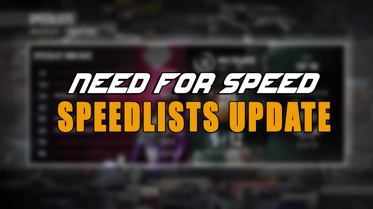 NEED FOR SPEED 2015 | NEW UPDATE: SPEEDLISTS - YouTube