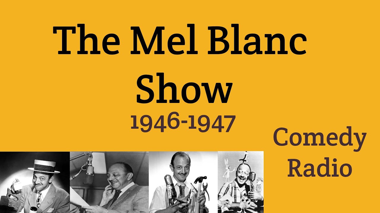 The Mel Blanc Show (1947) (ep29) Two Loves Has Mel - YouTube