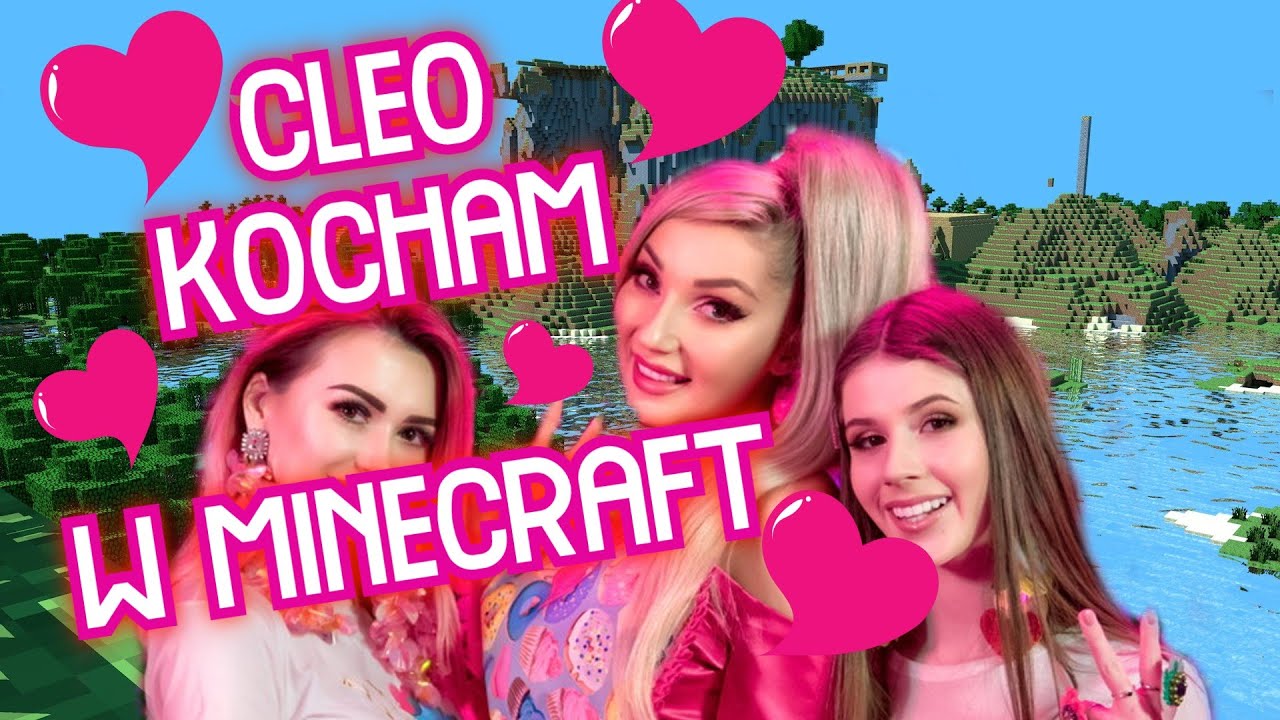 Cleo- ,,Kocham,, (MINECRAFT TELEDYSK) - YouTube