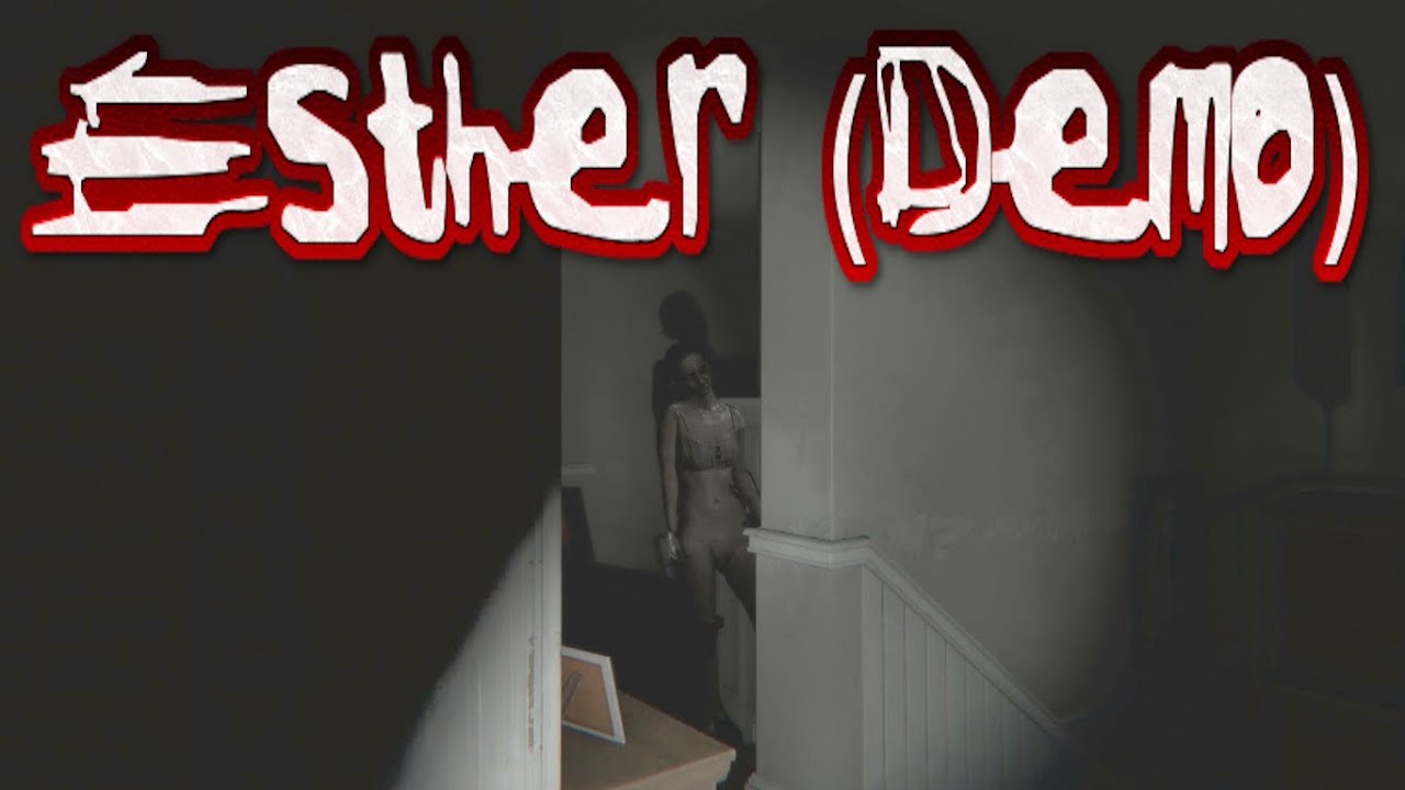 Esther (Demo) | Horror Game - YouTube