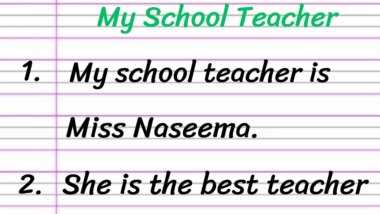 My School Teacher Essay in English 10 Lines || Short Essay on My School ...