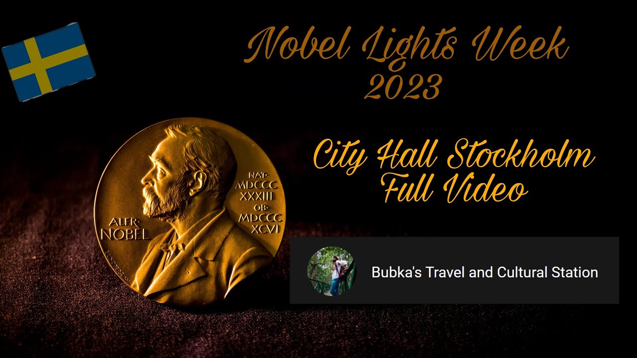 Stockholm Nobel Lights Week 2023 | City Hall | Full Video with Original ...