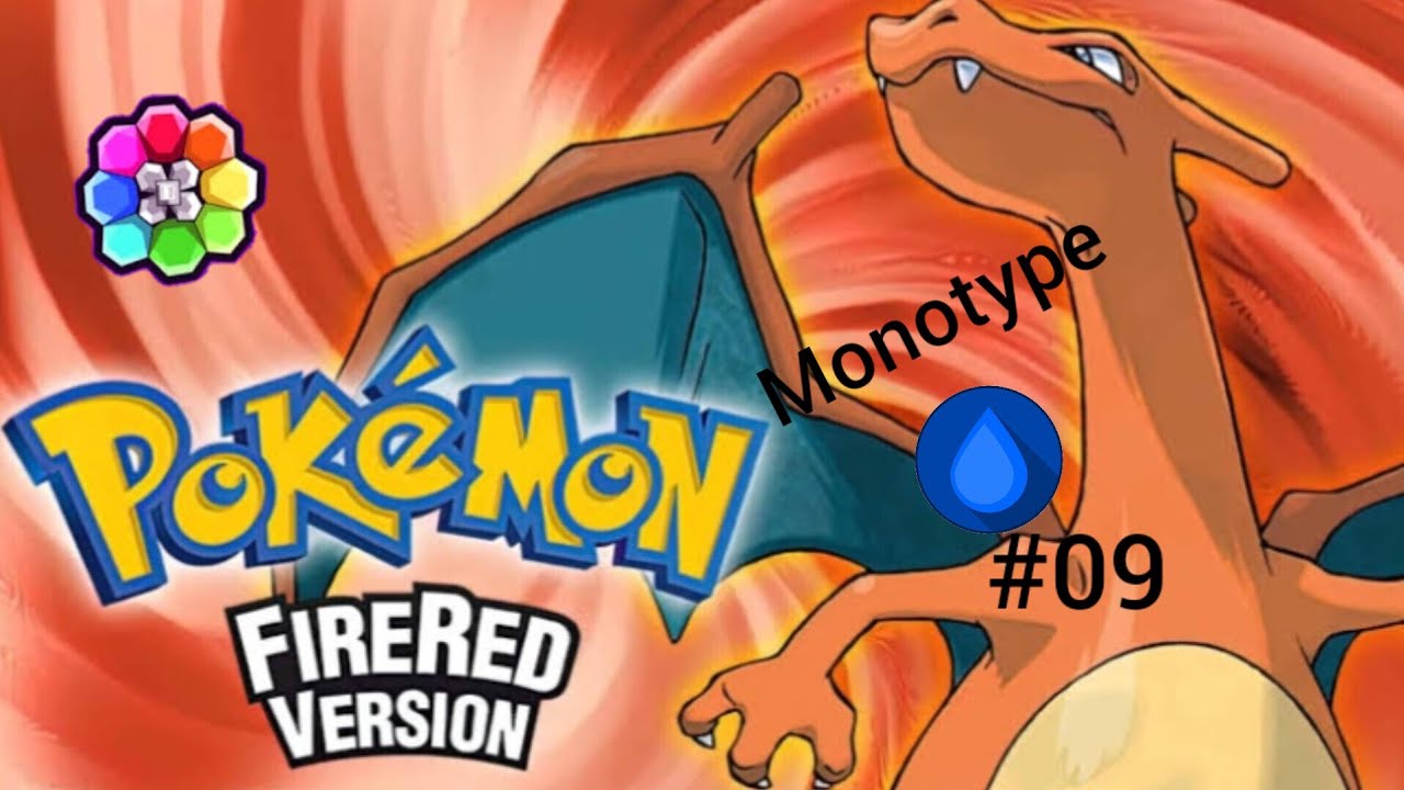 5°Insignia-Pokemon Fire Red Monotype #09 - YouTube