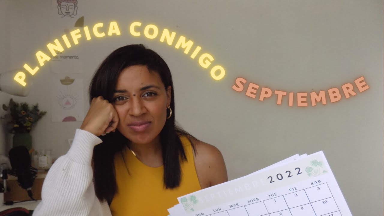 PLANIFICA CONMIGO Septiembre: Review de objetivos, metas DECISIVAS y ...