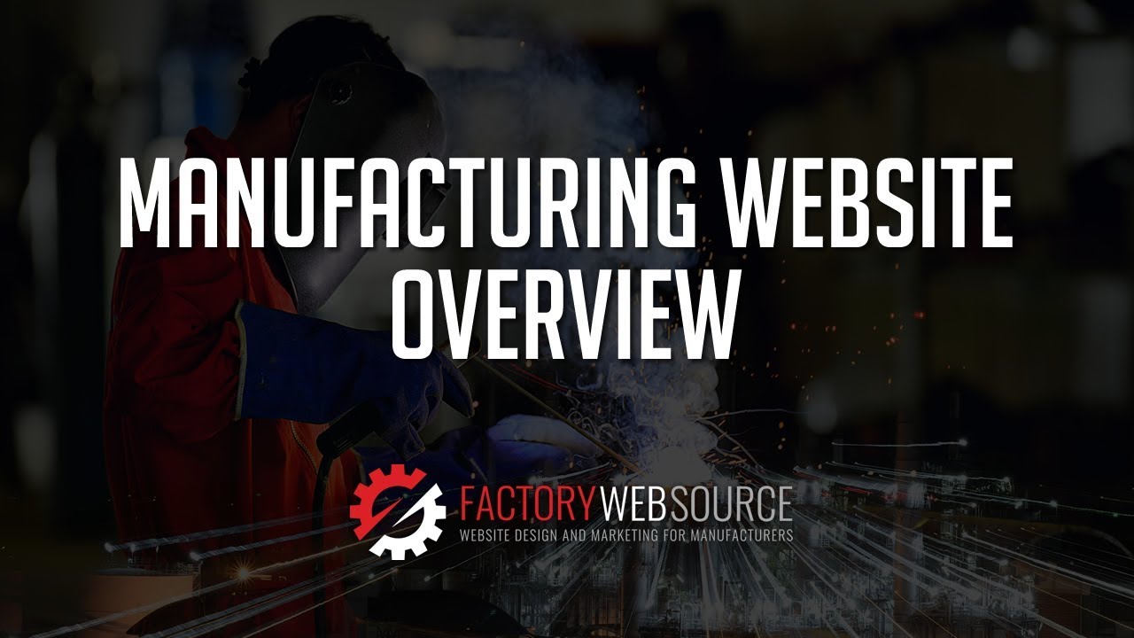 How to Design a Manufacturing Website - Factory Web Source - YouTube