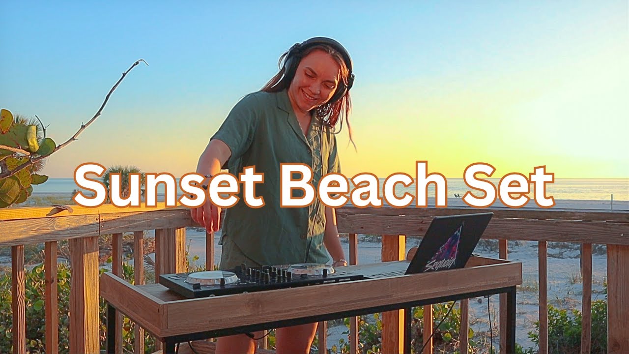 Sunset House Music DJ Set | Tropical Vibes & Deep House Mix on the ...
