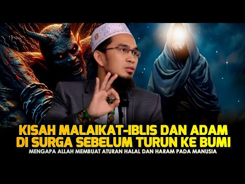 Dibalik Kisah Penciptaan Adam Setelah 2000 Tahun Bangsa Jin Hidup Di Bumi🛑 Ustad Adi Hidayat