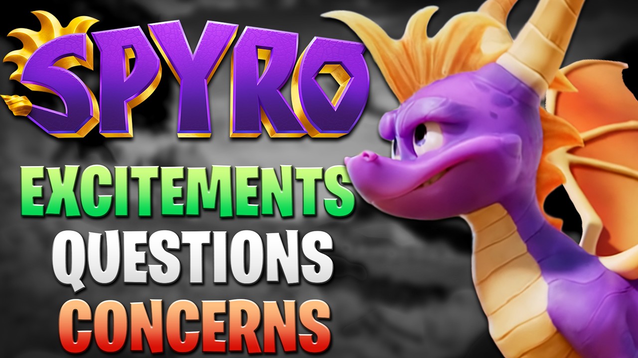 Excitement, Questions, and Concerns - Spyro a Realm Beyond - YouTube
