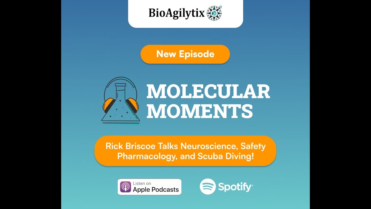 [Podcast] Rick Briscoe Talks Neuroscience, Safety Pharmacology, and ...