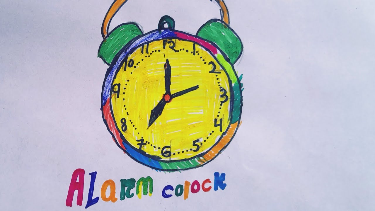 Alarm colock drawing, panting and coloring for kids video Toddlers tips ...