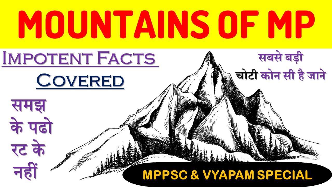 MP Mountain Range With Trick || MP Parvat Shrankhla in English ...