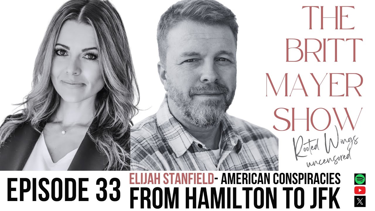 Ep 33 Elijah Stanfield - Great American Conspiracies from Hamilton to ...