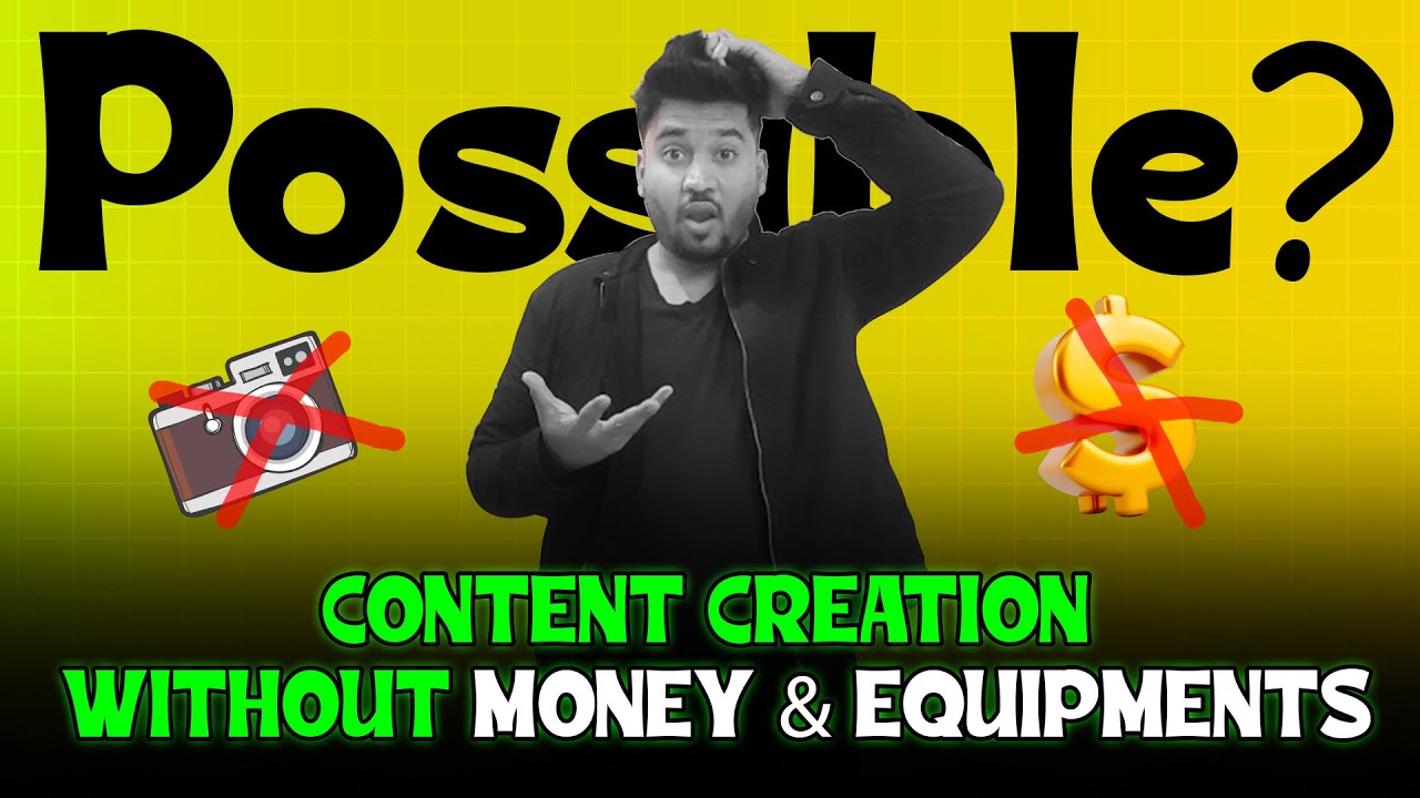 How to start content creation without money in 2025 | How do I start my ...