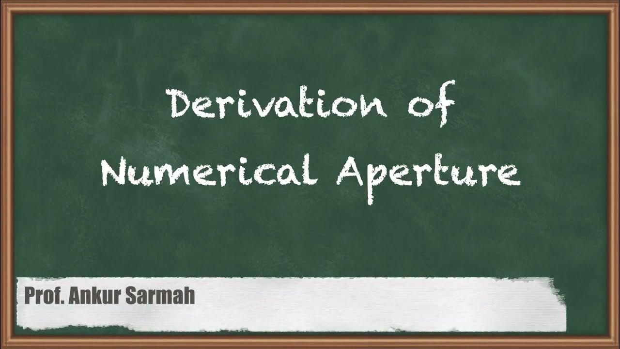 Derivation of numerical aperture - YouTube