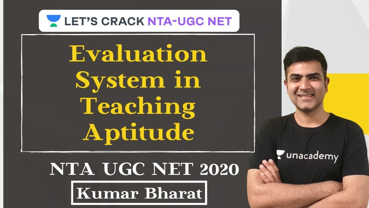Evaluation System In Teaching Aptitude Teaching Aptitude NTA UGC evaluation-system-in-teaching-aptitude-teaching-aptitude-nta-ugc