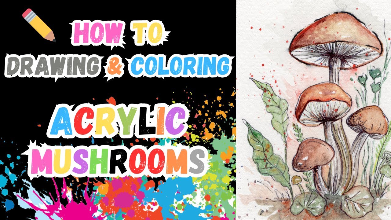 Mushrooms Art | Acrylic & Watercolor Painting Tutorial | Easy for ...