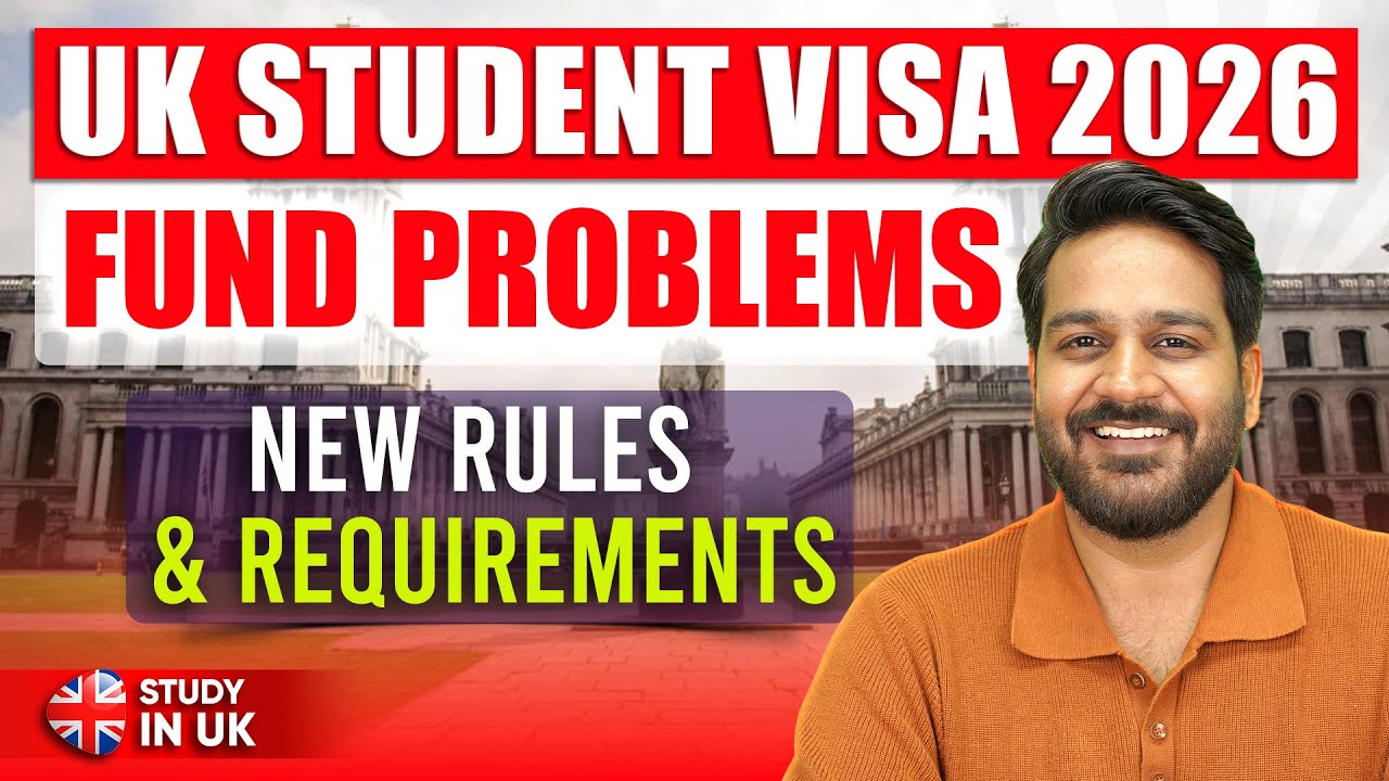 UK Student Visa Fund Problems 2026 : New Rules & Requirements | UKVI ...