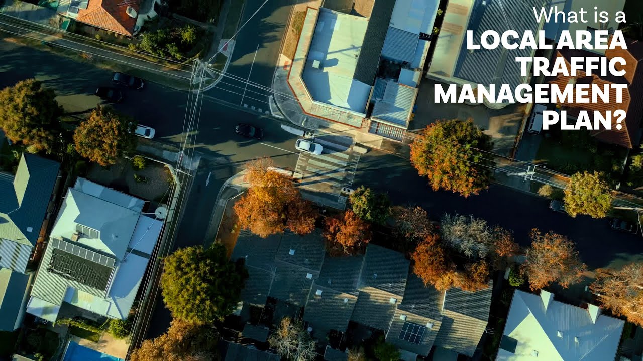 What is a Local Area Traffic Management Plan - YouTube