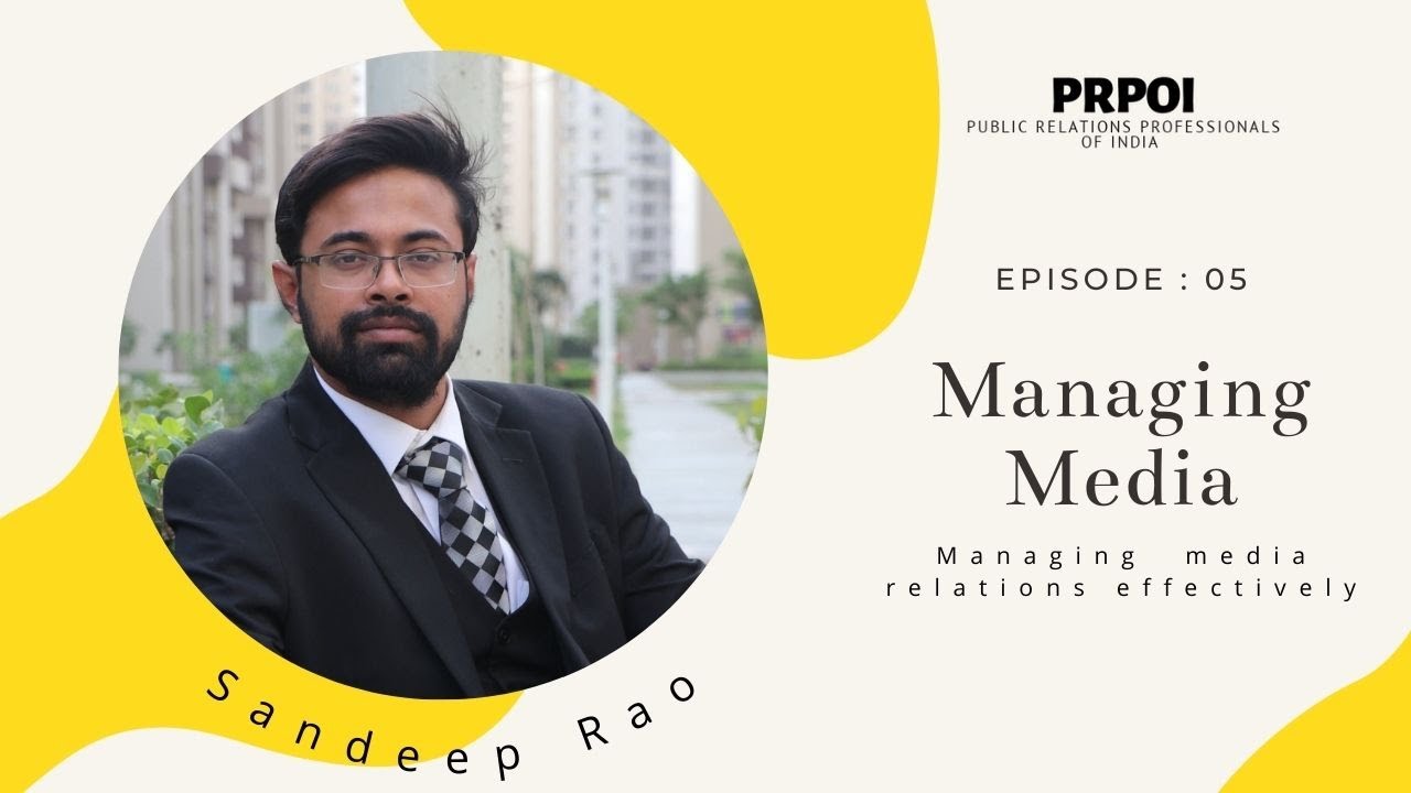 PRPOI - Ep 05: Managing Media Through A Crisis with Sandeep Rao - YouTube