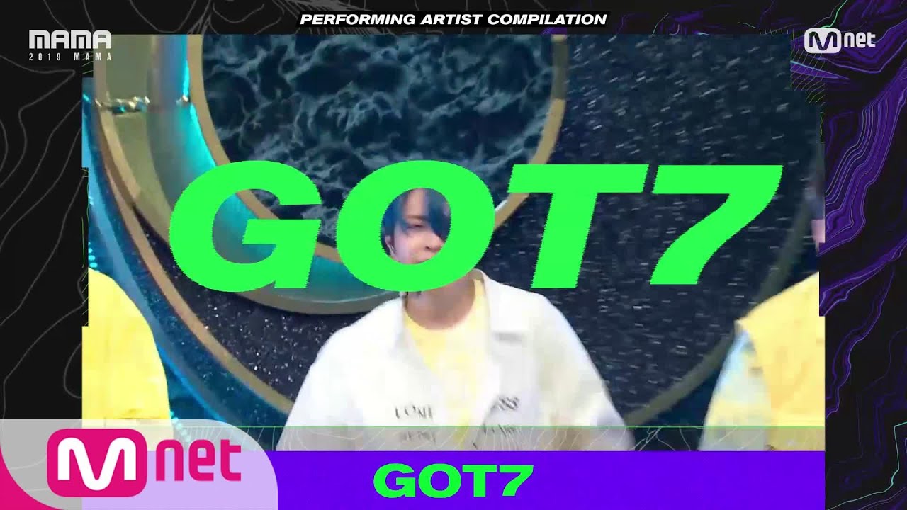 [2019 MAMA] Performing Artist Compilation #GOT7 - YouTube
