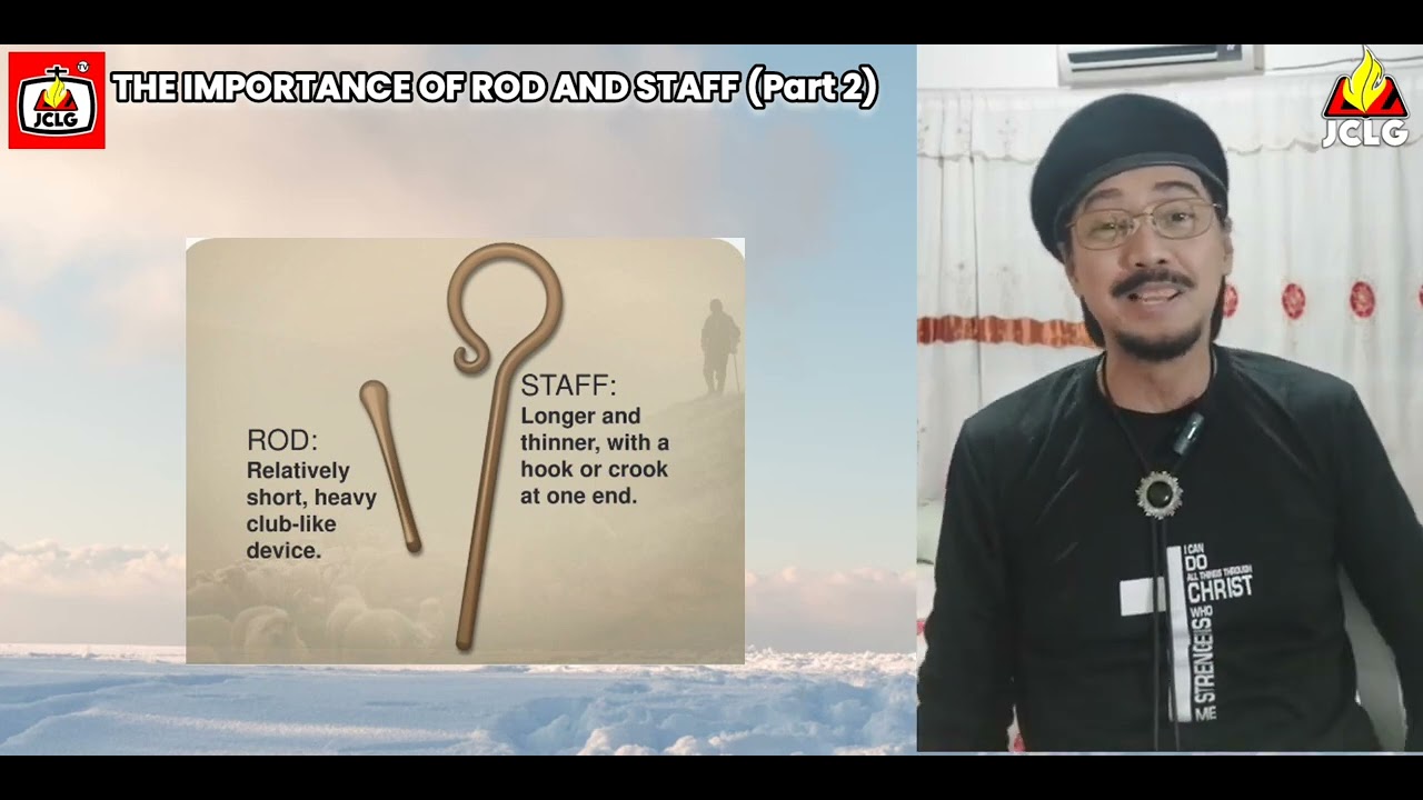 THE IMPORTANCE OF ROD AND STAFF (PART 2) - YouTube