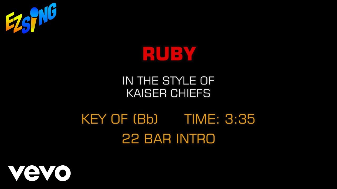 Kaiser Chiefs - Ruby (Karaoke EZ Sing) - YouTube