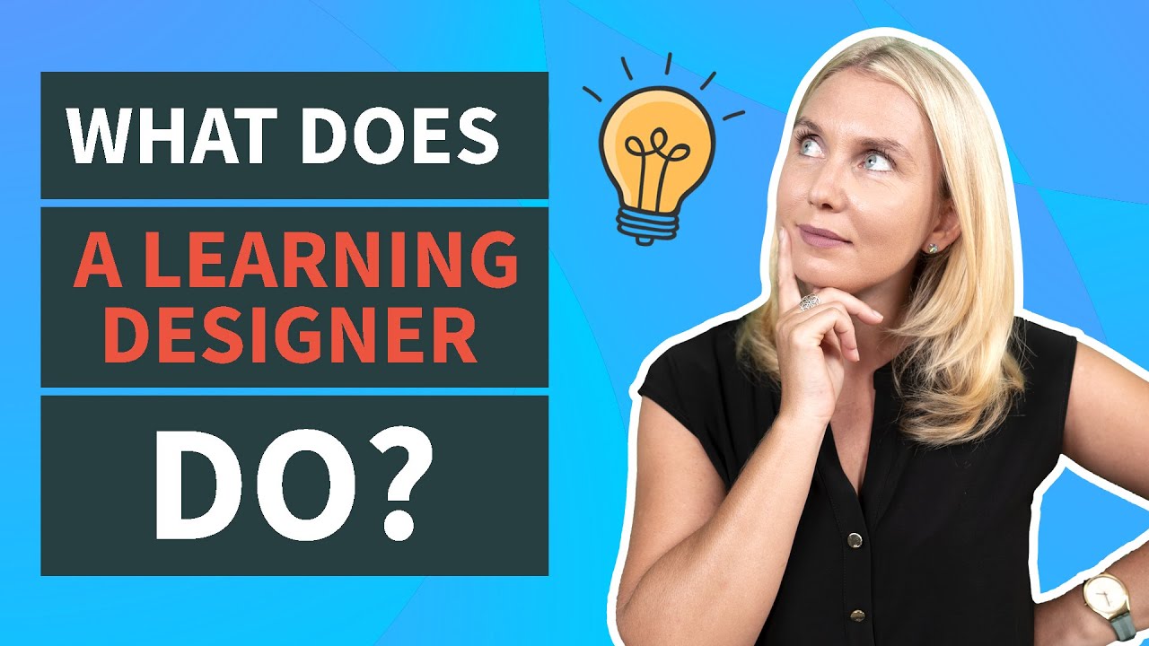 What does a Learning Designer ACTUALLY do? - YouTube