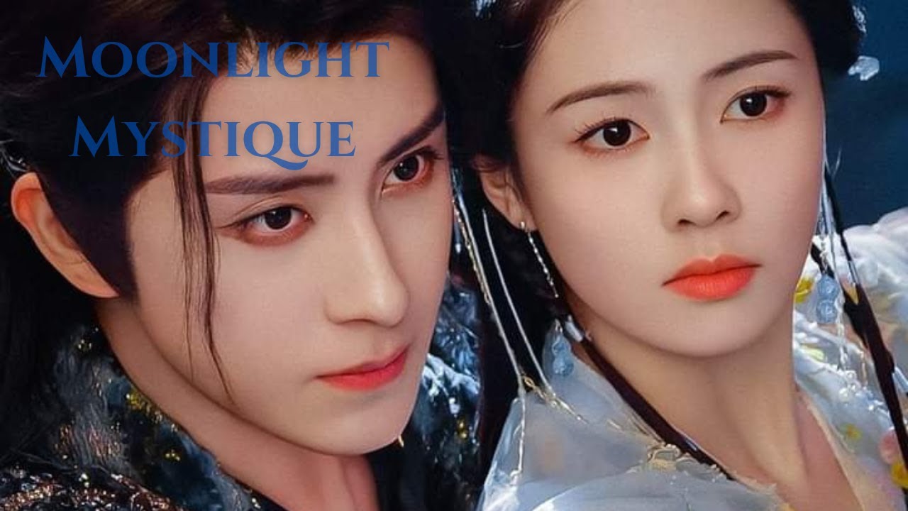 Moonlight Mystique FMV 1x40 | Fan Yue & Bai Shuo - YouTube