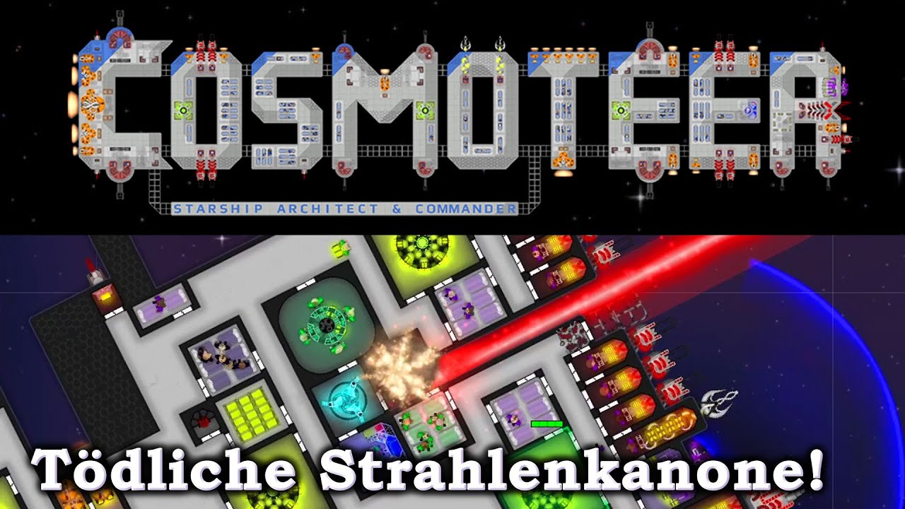 Die STRAHLENKANONE - Cosmoteer: Starship Architect & Commander 2 - YouTube