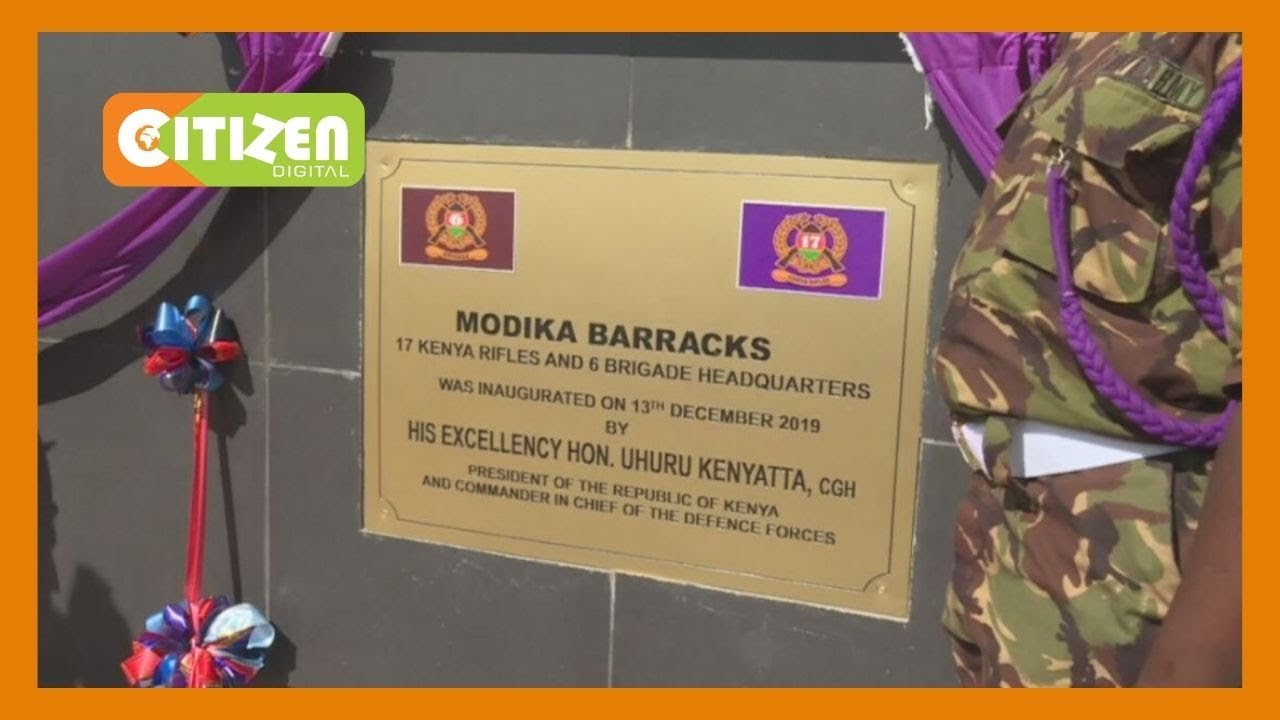 Kenya’s first army barracks in North Eastern inaugurated - YouTube