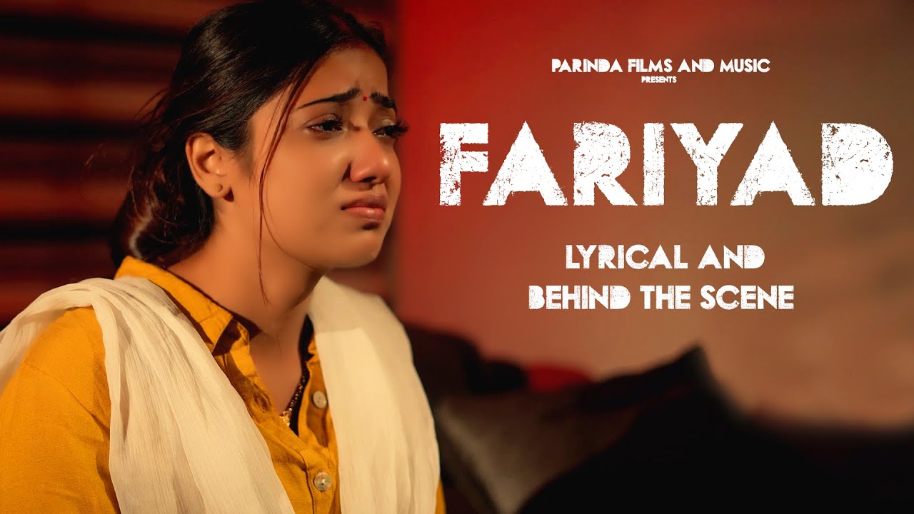 Fariyad - Lyrical & Behind the Scene | Muskan Sharma & Rehaan Roy ...