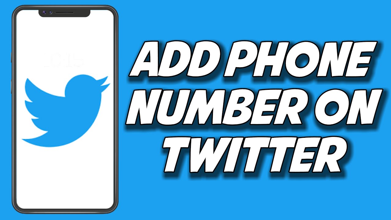 How To Add Phone Number On Twitter 2023 (QUICKLY) - YouTube