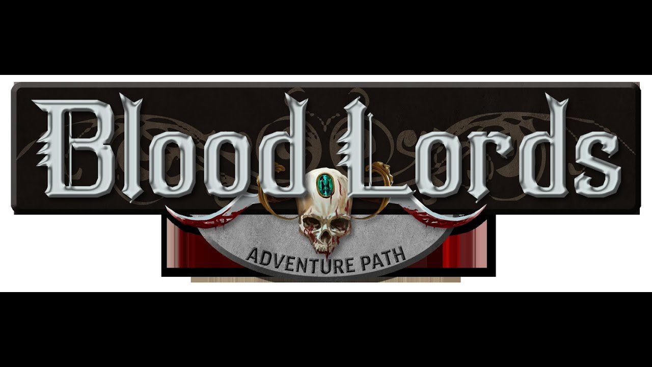 Elite Encounters | Pathfinder 2e | Blood Lords | Book 1 | Episode 1 ...