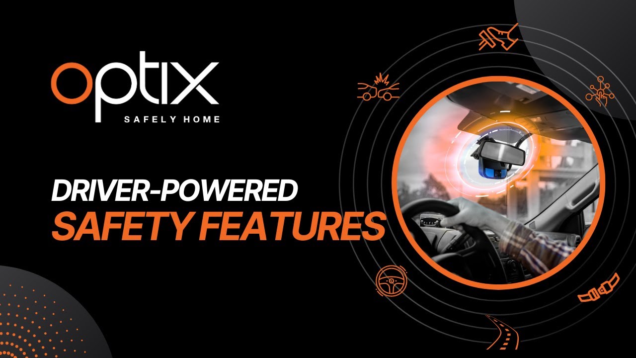 Feature Focus: Driver-Powered Safety Features | Optix - YouTube