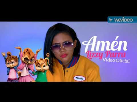 Lizzy Parra - Amen Versión Alvin Y Las Ardillas Música Cristiana