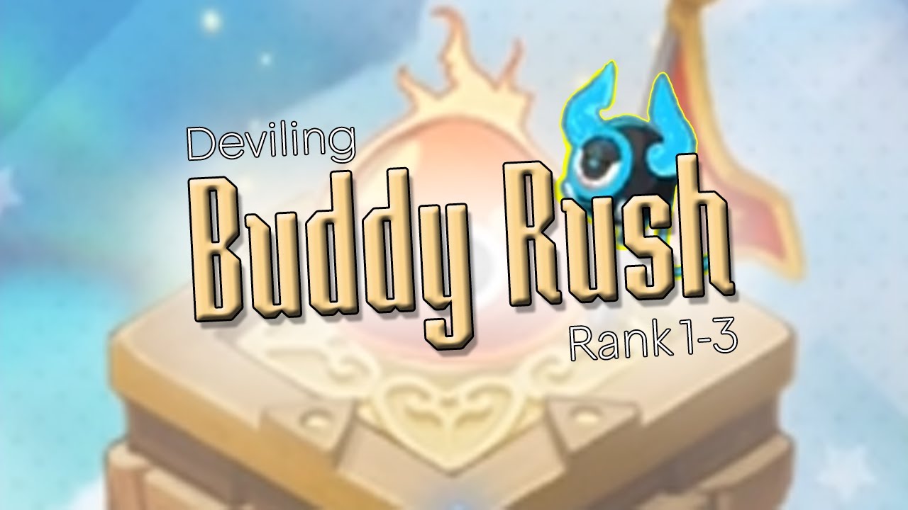 GCDC - Buddy Rush! Event / Deviling Rank 1-3 - YouTube