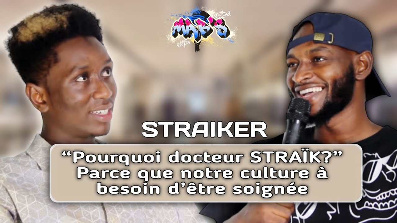 L'ENTRETIEN BY MAB'S FEAT STRAIKER @STRAIKER_OFFICIAL - YouTube