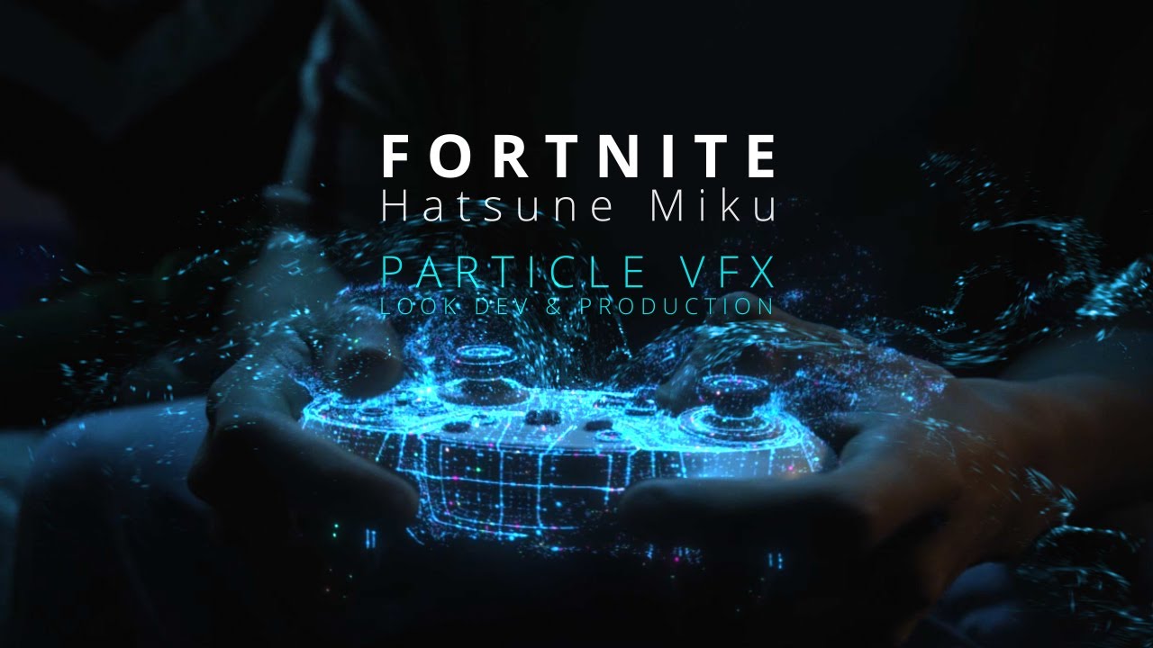 FORTNITE - Hatsune Mike | MTP Particle VFX Reel - YouTube