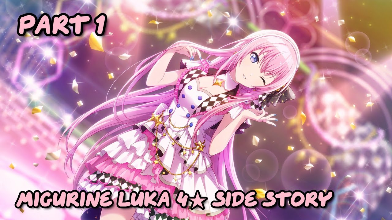 [Project sekai] Megurine Luka 4★ Side Story – Part 1 "A New Member ...
