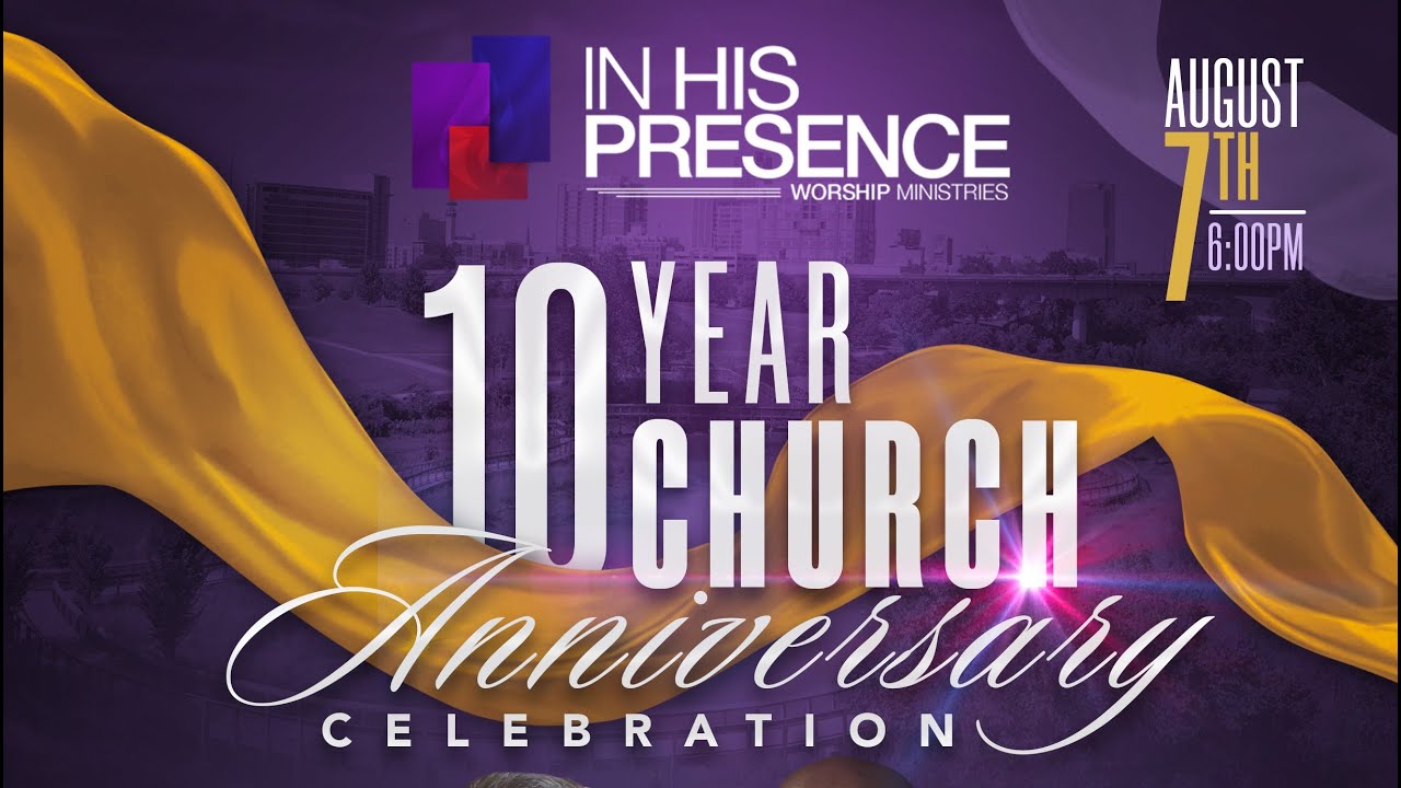 10 Year Church Anniversary #IHPWM #10Years #ChurchAnniversary - YouTube