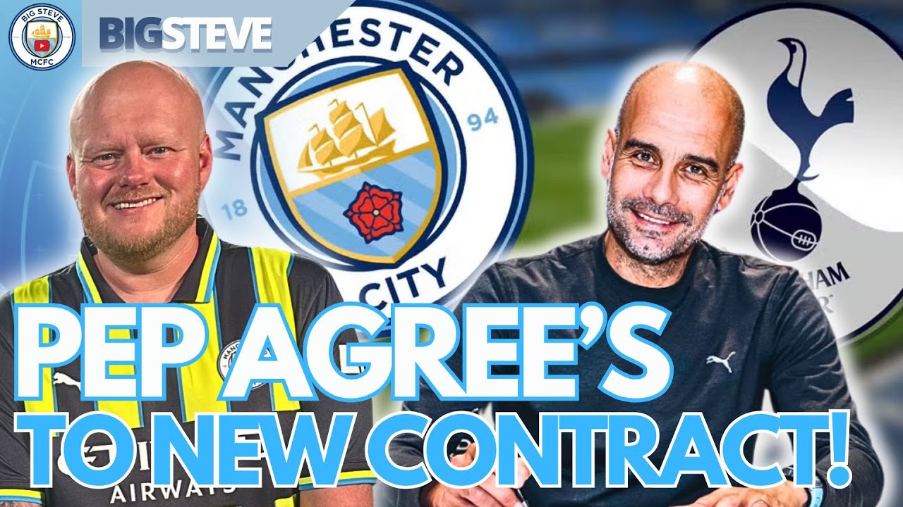 PEP SIGNS NEW CONTRACT | MANCHESTER CITY V SPURS PREVIEW - YouTube