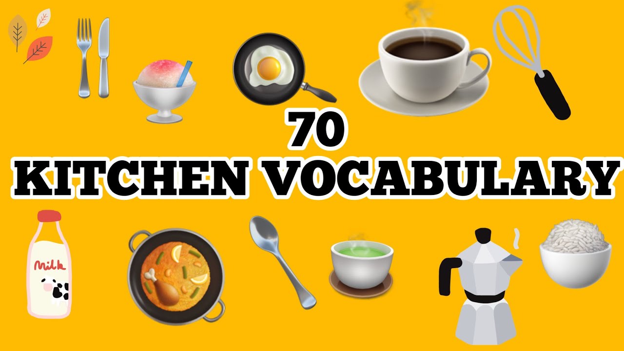 ENGLISH VOCABULARY IN THE KITCHEN- (Vocabulario de la Cocina en Inglés ...