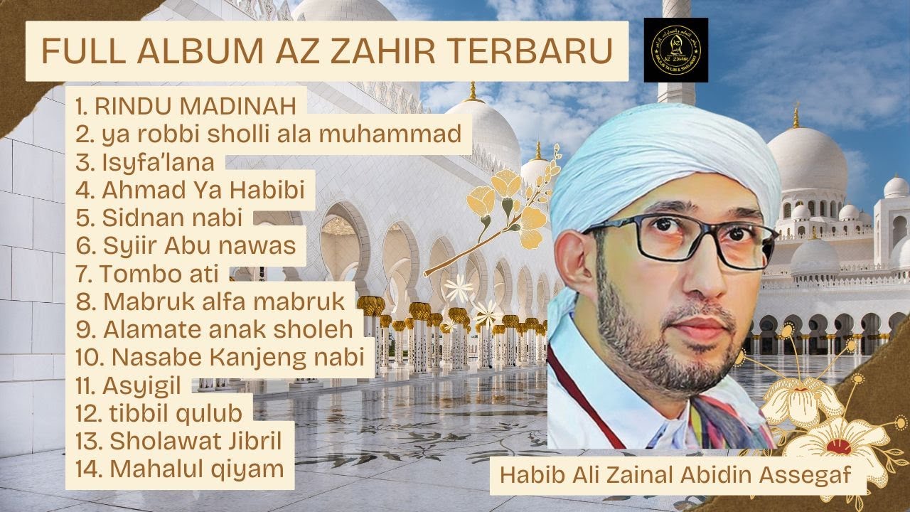 FULL ALBUM AZ ZAHIR BERSHOLAWAT MAJELIS AZ ZAHIR TERBARU - MAULID NABI ...